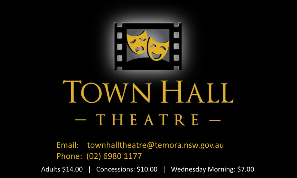 Temora Town Hall Theatre Show Times